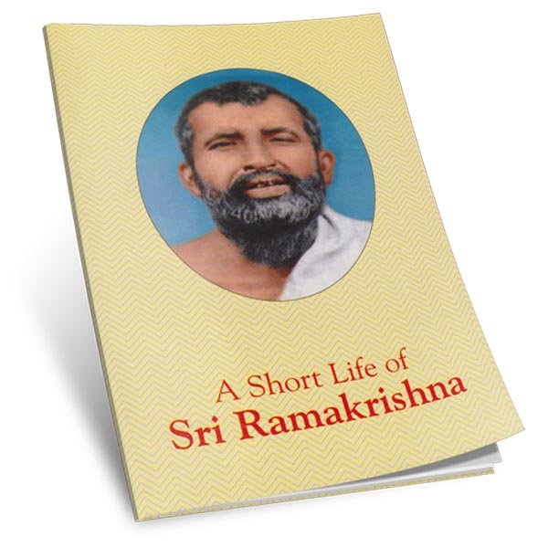A Short Life of Sri Ramakrishna - Vedanta Society Berkeley